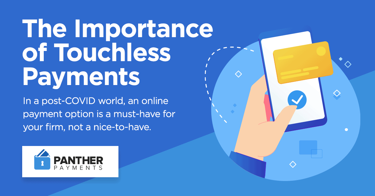The Importance of Touchless Payments for Law Firms
