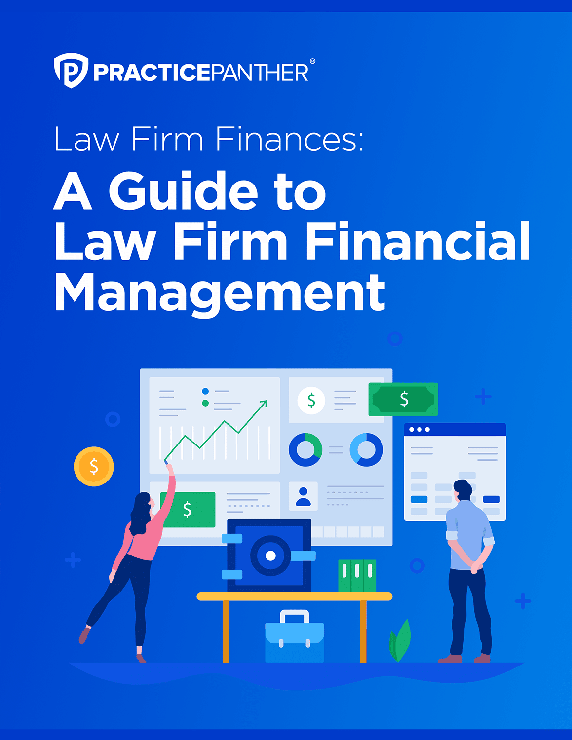 Law Firm Finances: A Guide to Law Firm Financial Management